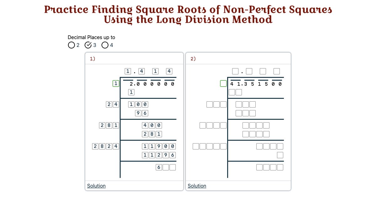 Practice Finding Square Roots of Non-Perfect Squares Using the Long ...